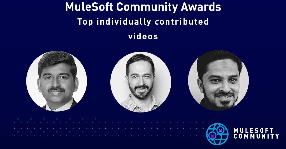 Announcing the MuleSoft Community Award winners Announcing the MuleSoft Community Award winners